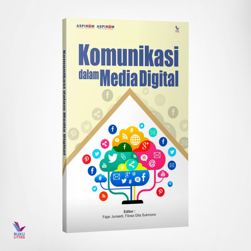 Komunikasi dalam Media Digital – Buku Litera